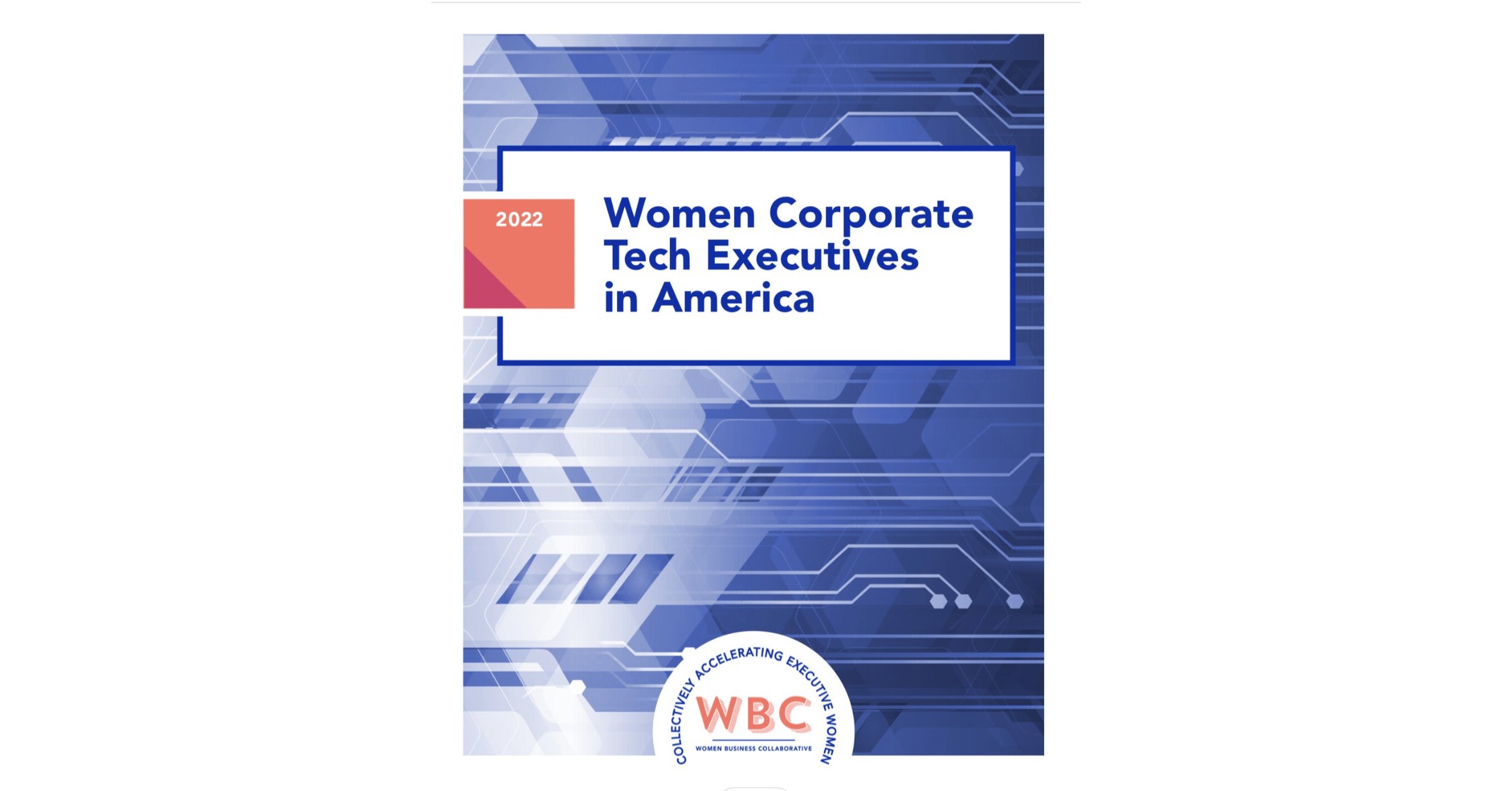 New Women Corporate Tech Executives in America Report from Women Business Collaborative -- Women ...