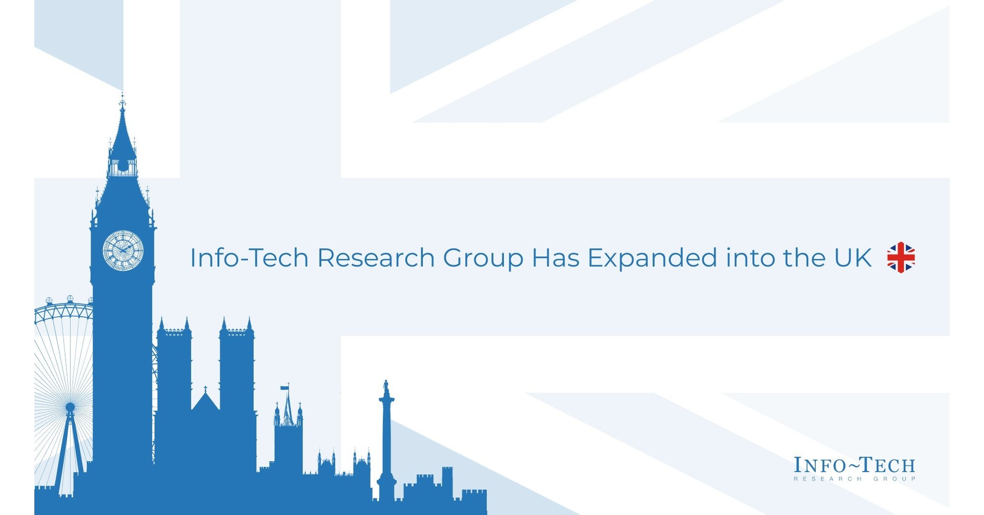Info-Tech Research Group Expands Operations to the UK as the Firm ...