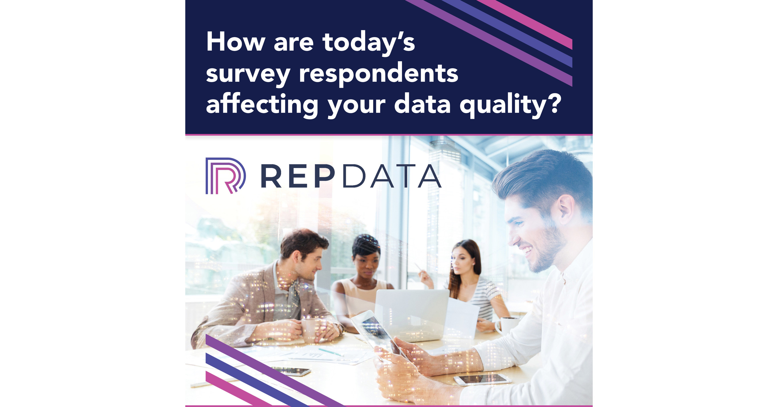 Rep Data Study Shows Impact of Audience Characteristics on Data Quality