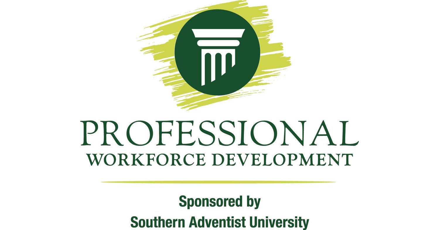 SOUTHERN ADVENTIST UNIVERSITY SPONSORS PROFESSIONAL WORKFORCE ...