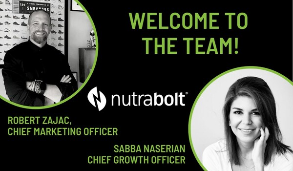 Nutrabolt Welcomes Two Key Leaders Focused on Growth, Expansion, and ...
