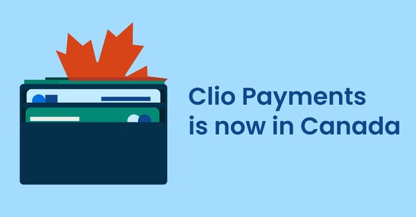 Clio Launches Flexible Legal Payments Service in Canada to Advance ...