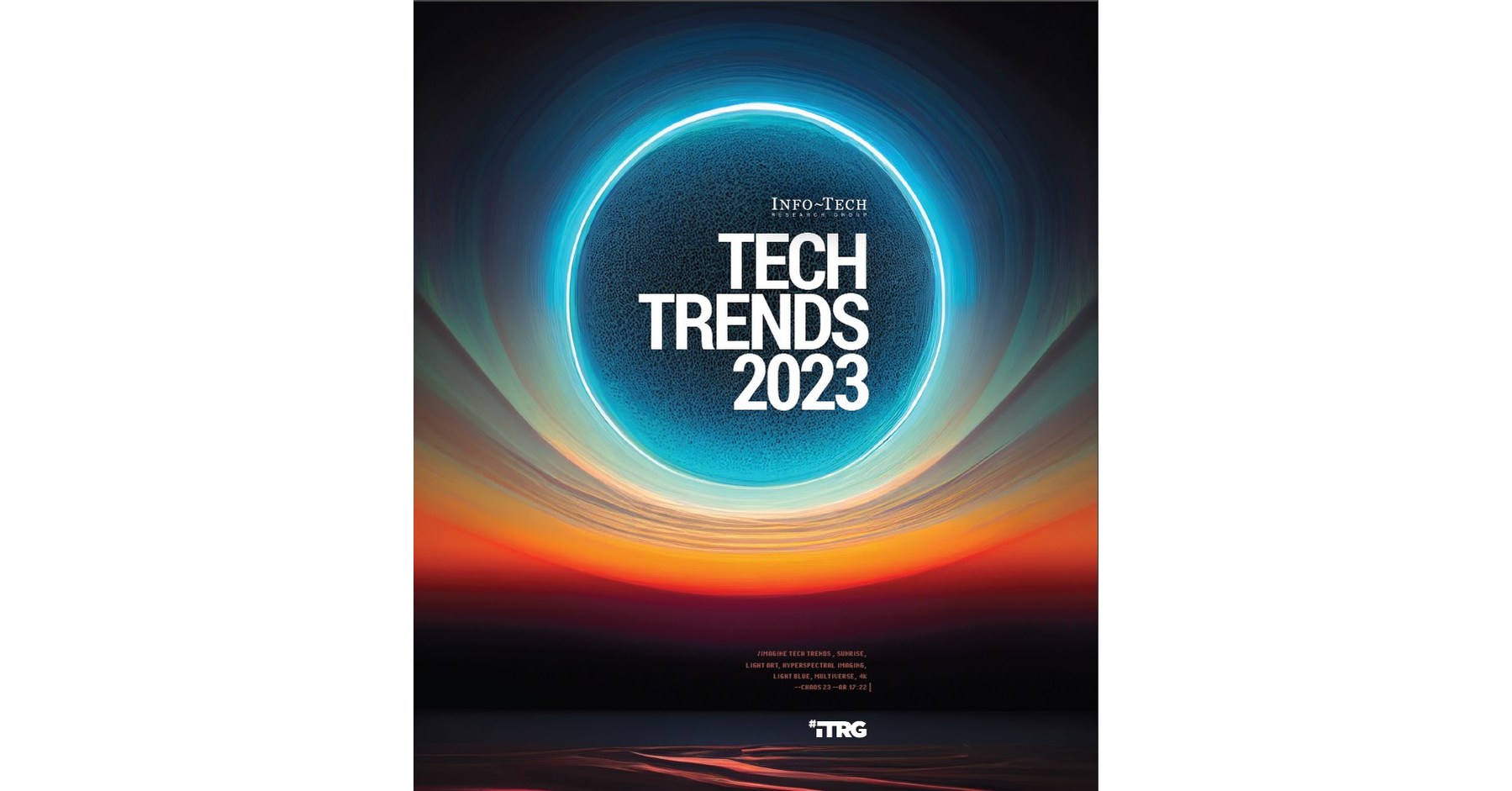 New Tech Trends Report From Info-Tech Research Group Highlights 7 ...