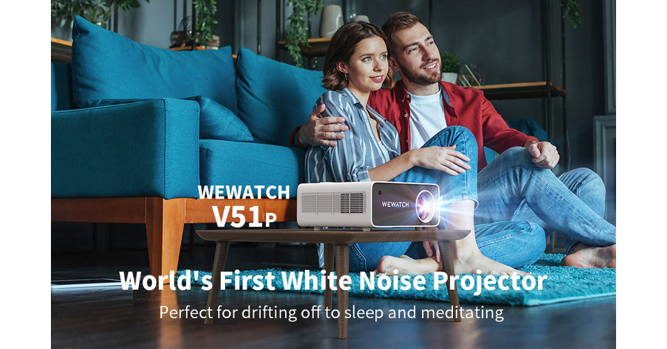 WEWATCH ANNOUNCES WORLD'S FIRST 4K LED VIDEO PROJECTOR WITH WHITE NOISE ...