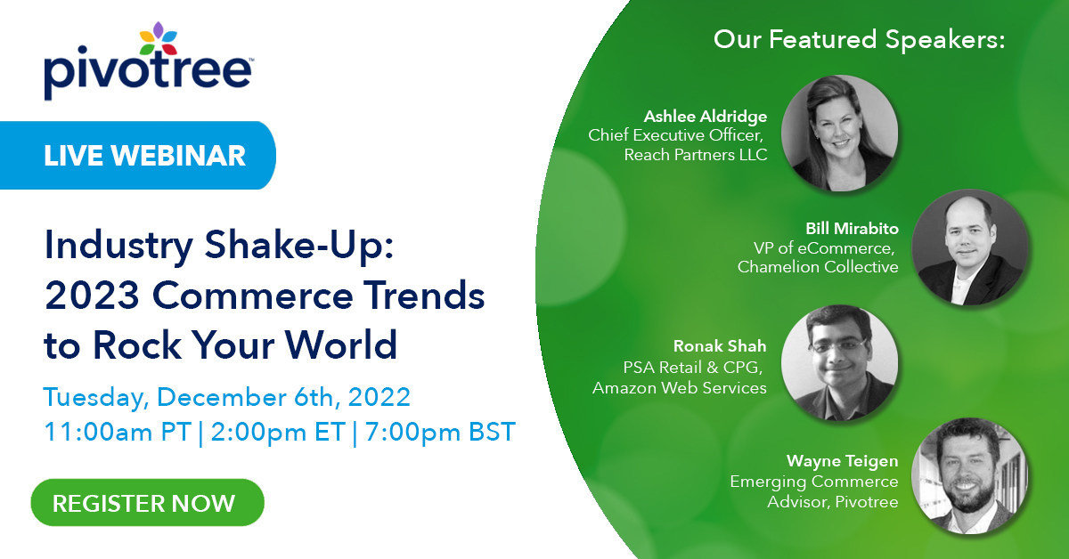 Pivotree Hosts Exclusive Webinar on Commerce Trends 2023 for B2B and ...