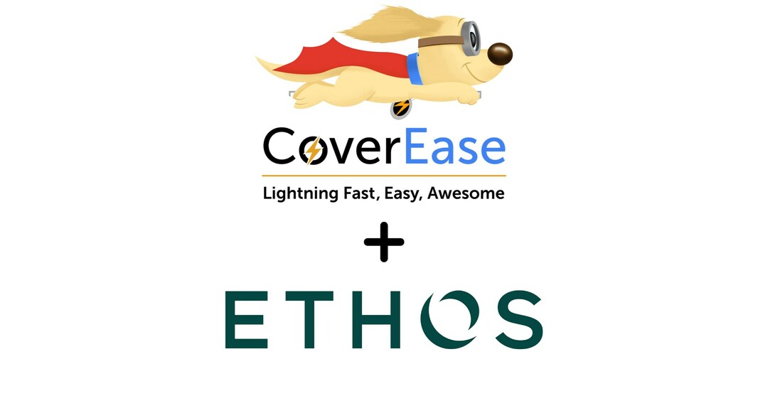CoverEase Partners With Ethos to Make Life Insurance Easy