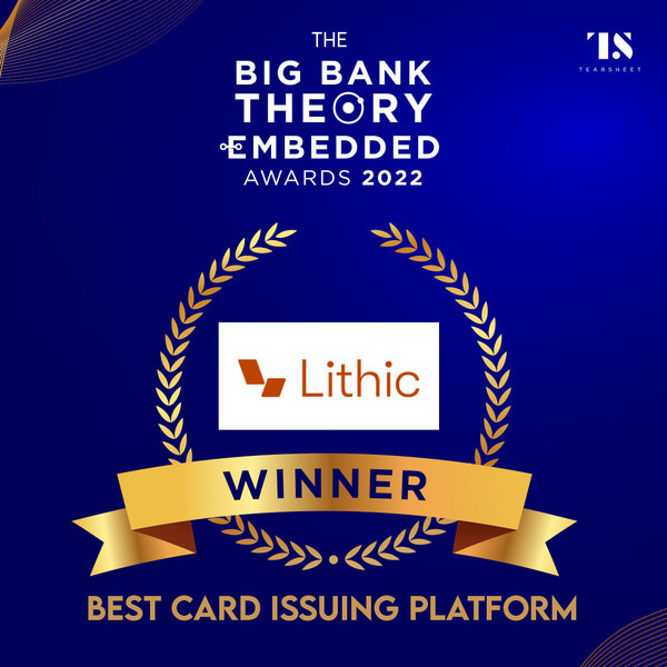 Lithic Named Best Card Issuing Platform at the Tearsheet Embedded ...