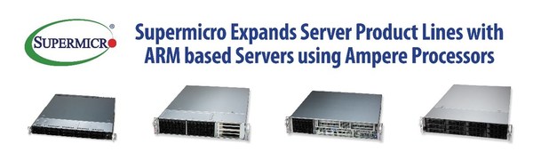 Supermicro Adds ARM-based Servers using Ampere® Altra® and Ampere Altra ...