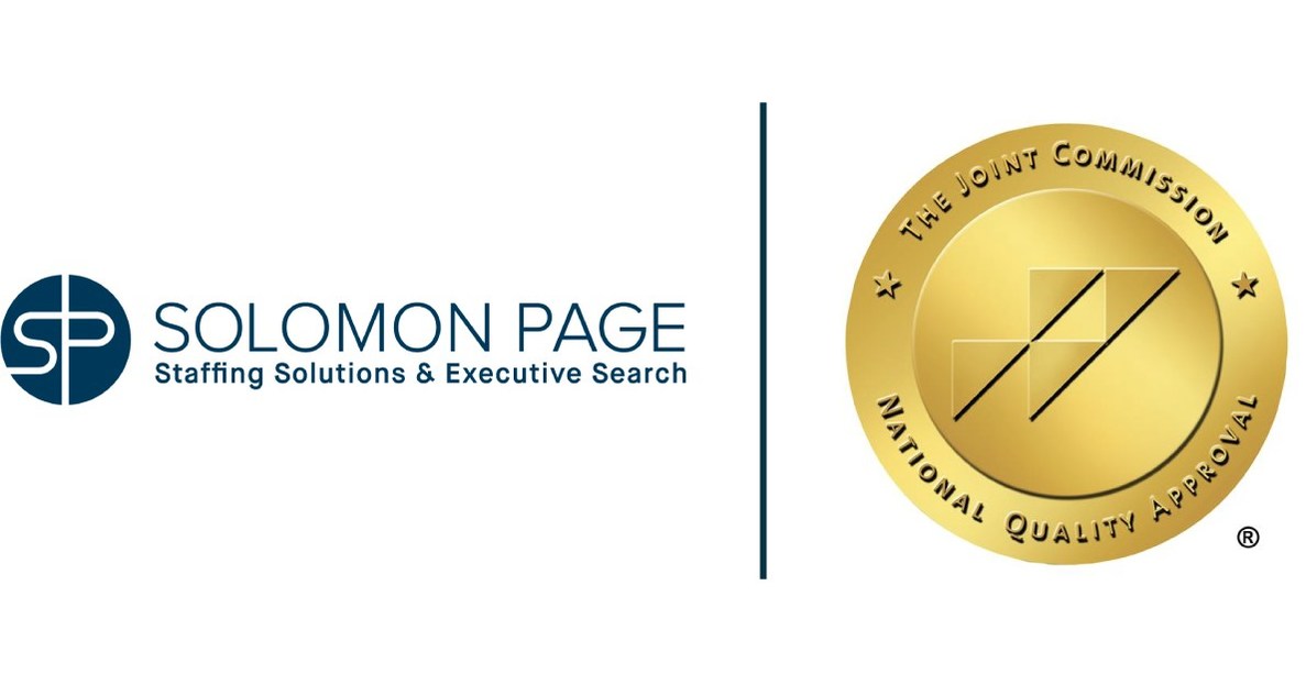 Solomon Page awarded Health Care Staffing Services Certification from The Joint Commission