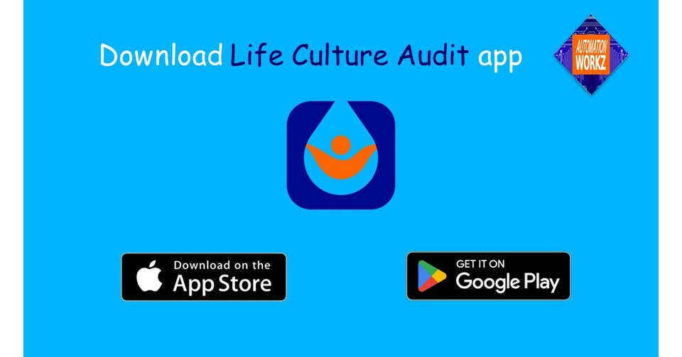 Automation Workz Launches Life Culture Audit App to Seize Lost Revenue ...