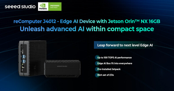 Seeed Studio Announces reComputer J4012 Based on New NVIDIA Jetson Orin NX 16GB System-on-Module