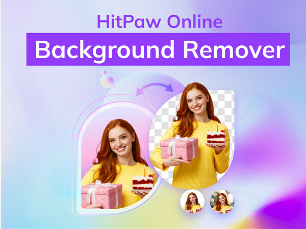 HitPaw Brings Big Updates on HitPaw Online Background Remover to Edit ...