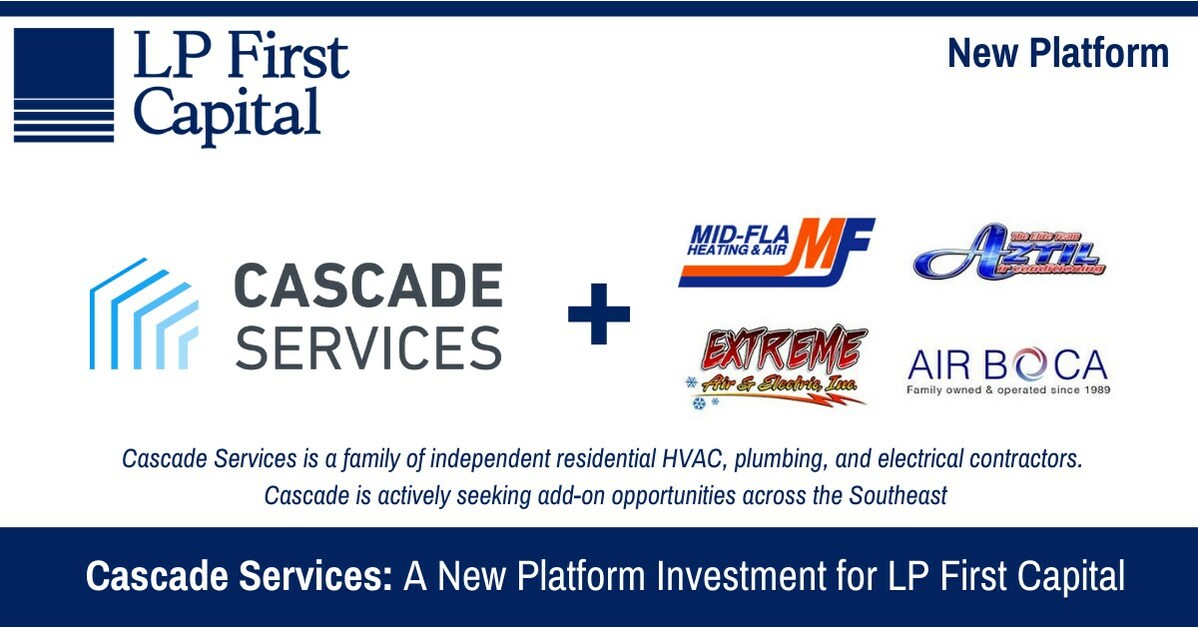 LP First Capital & Trive Capital Announce Formation of Cascade Services ...