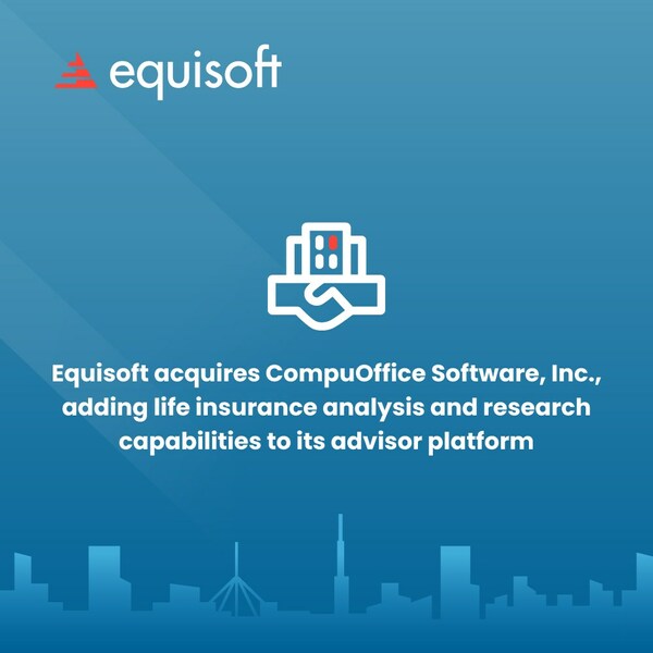 Equisoft acquires CompuOffice Software, Inc., adding life insurance ...