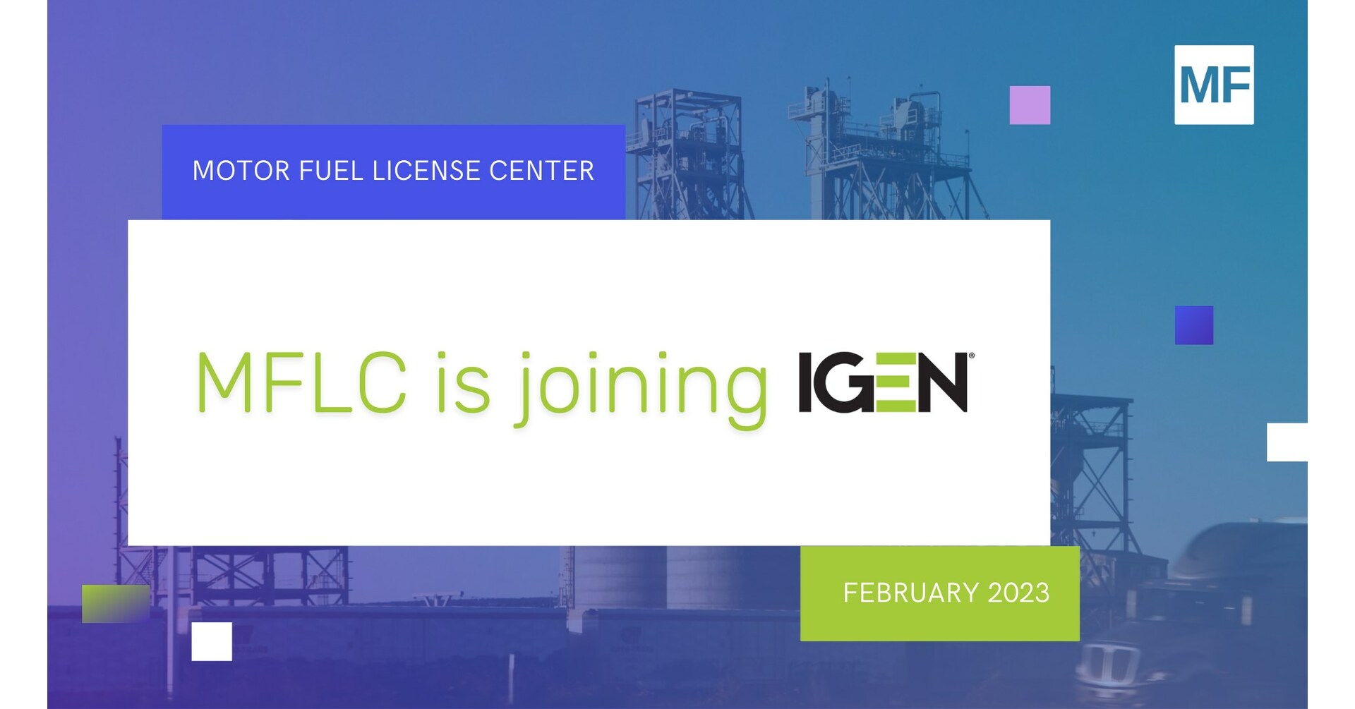 Motor Fuel License Center Joins IGEN to Help Advance Excise Tax Reporting
