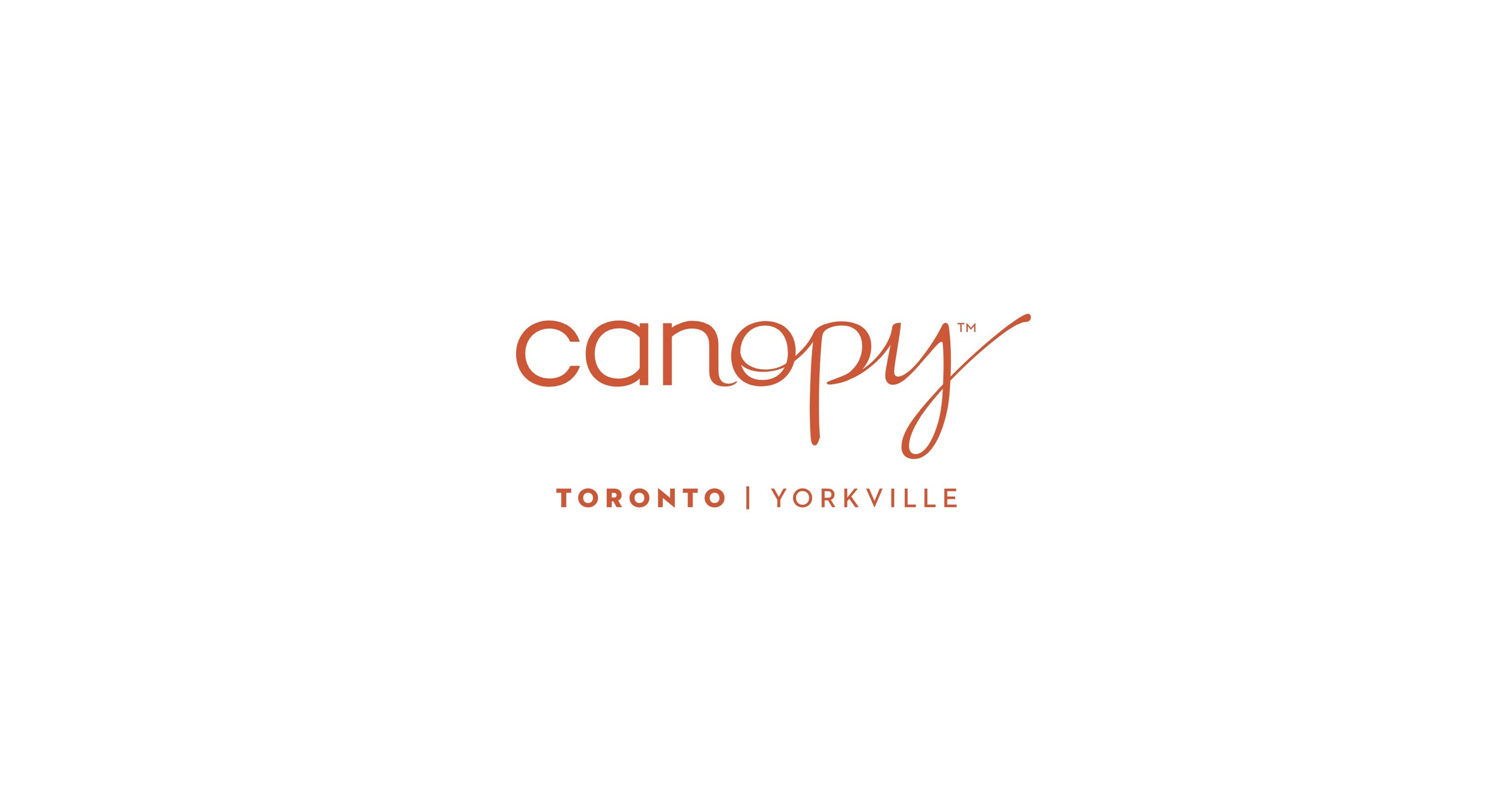 CANOPY BY HILTON CELEBRATES ITS CANADIAN DEBUT IN TORONTO