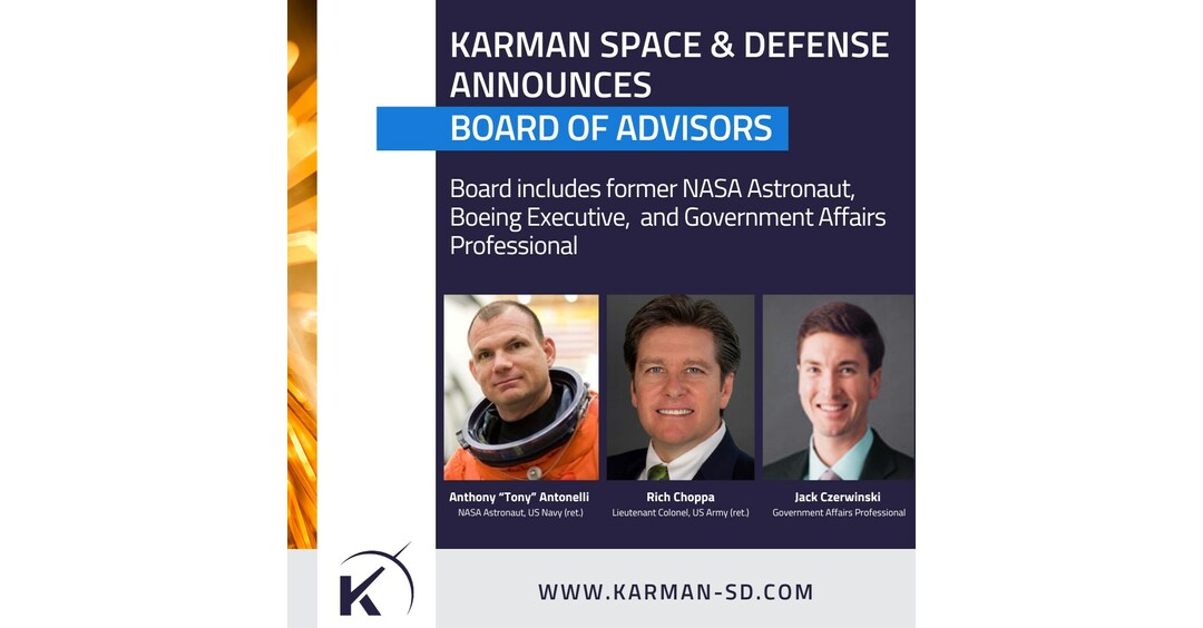 KARMAN SPACE & DEFENSE ANNOUNCES BOARD OF ADVISORS