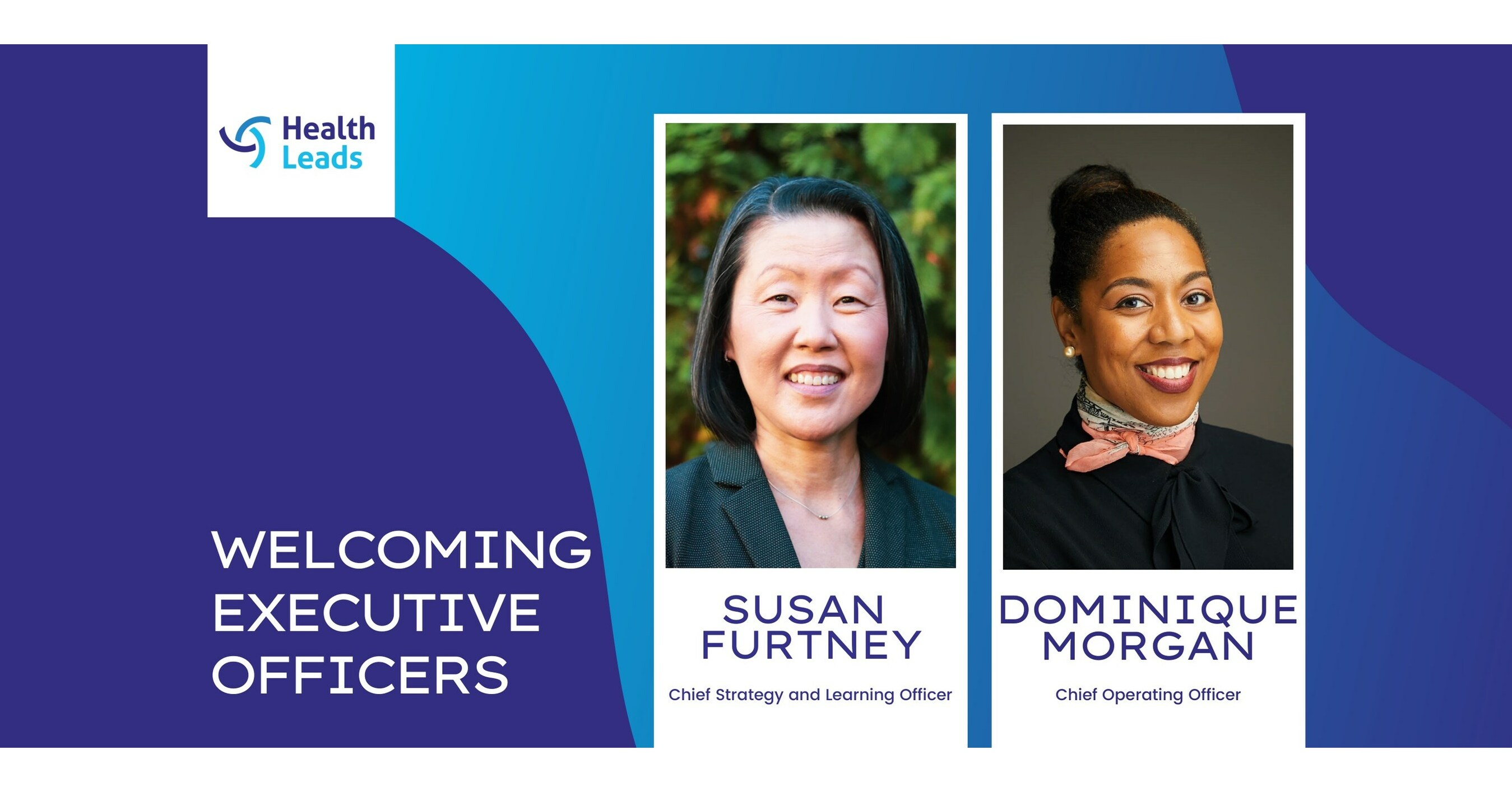Health Leads Expands Leadership Team with New Executive Officers