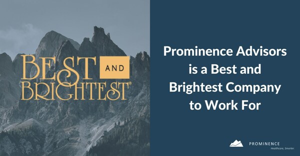 Prominence Advisors Named One of the Best and Brightest Companies to ...
