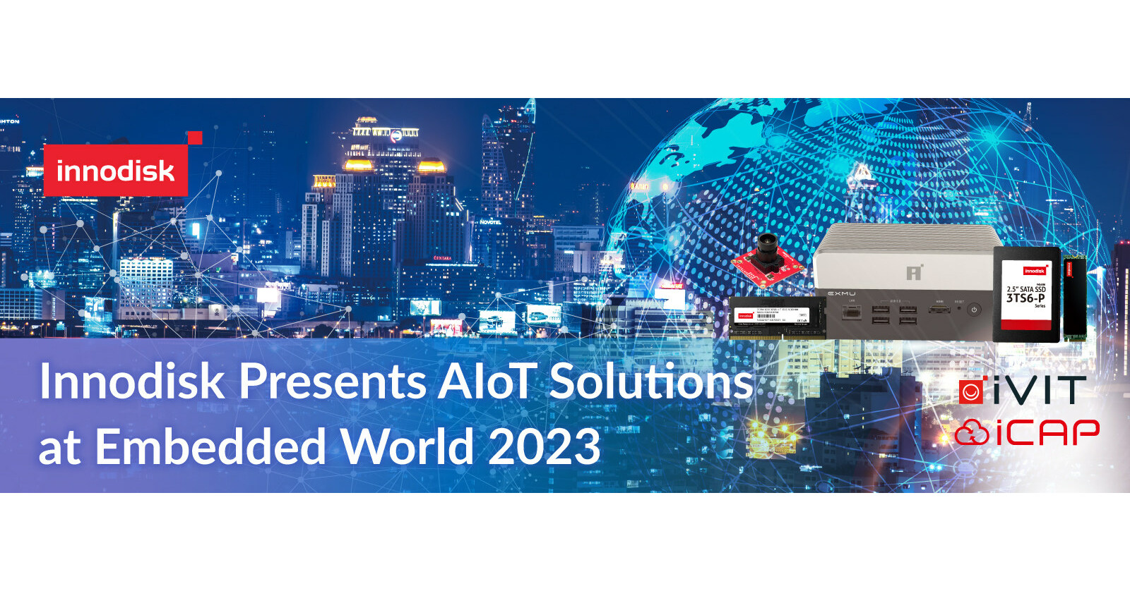 Innodisk is Presenting the AIoT Solutions at Embedded World 2023
