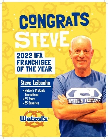 Steve Leibsohn of Wetzel's Pretzels Awarded 2022 Franchisee of the Year ...