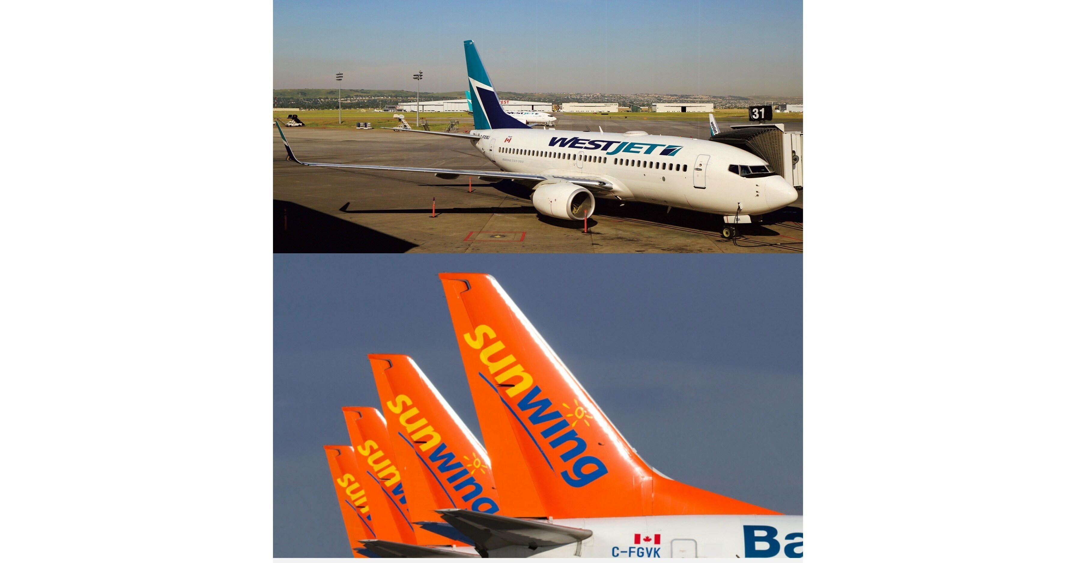 With Sunwing acquisition approved, WestJet must ensure its plan will ...