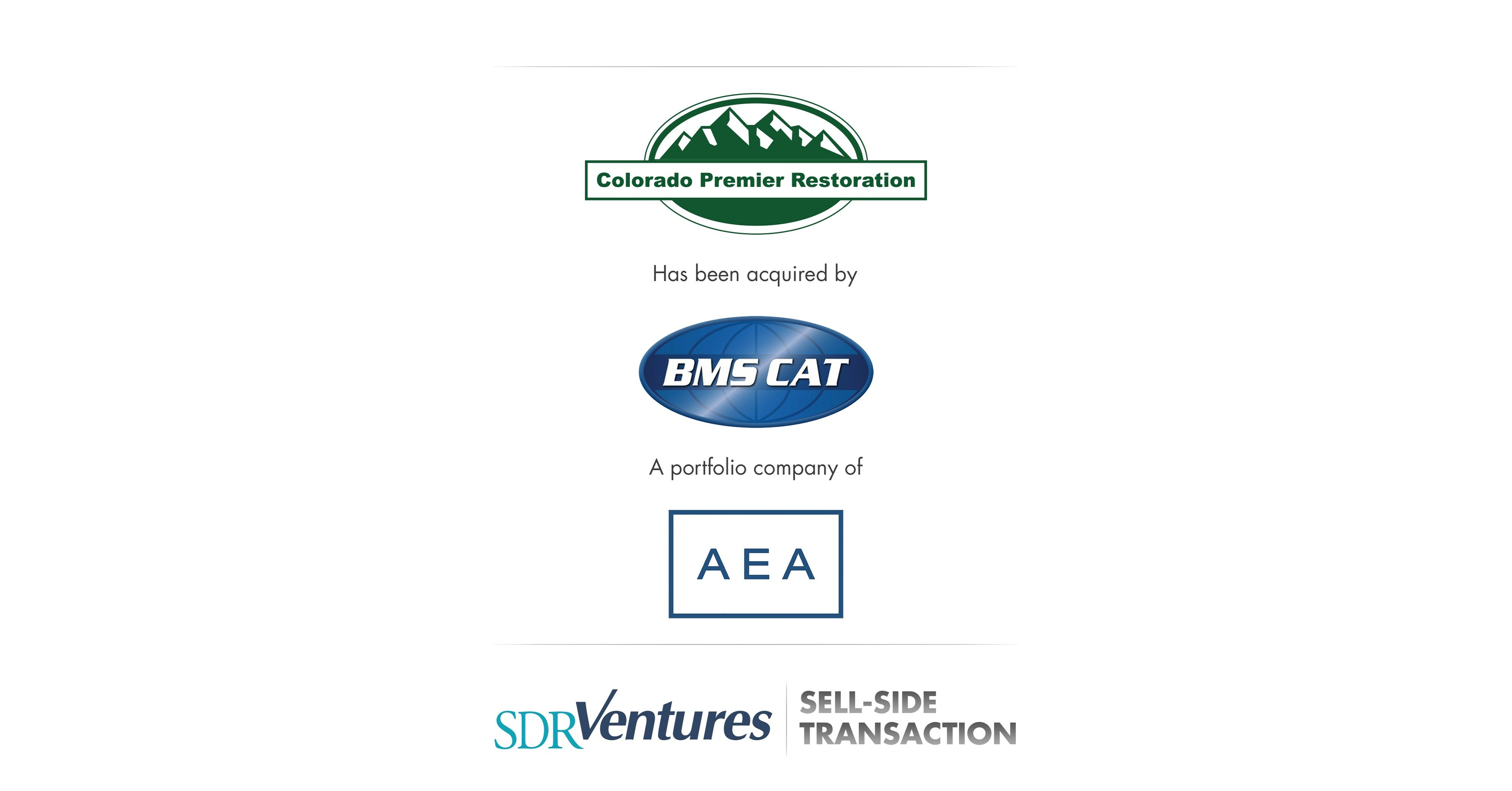 SDR Ventures Advises Colorado Premier Restoration on Acquisition by BMS ...