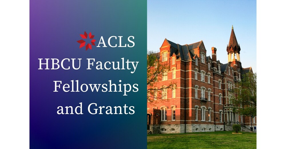 American Council of Learned Societies Launches HBCU Faculty Fellowship ...