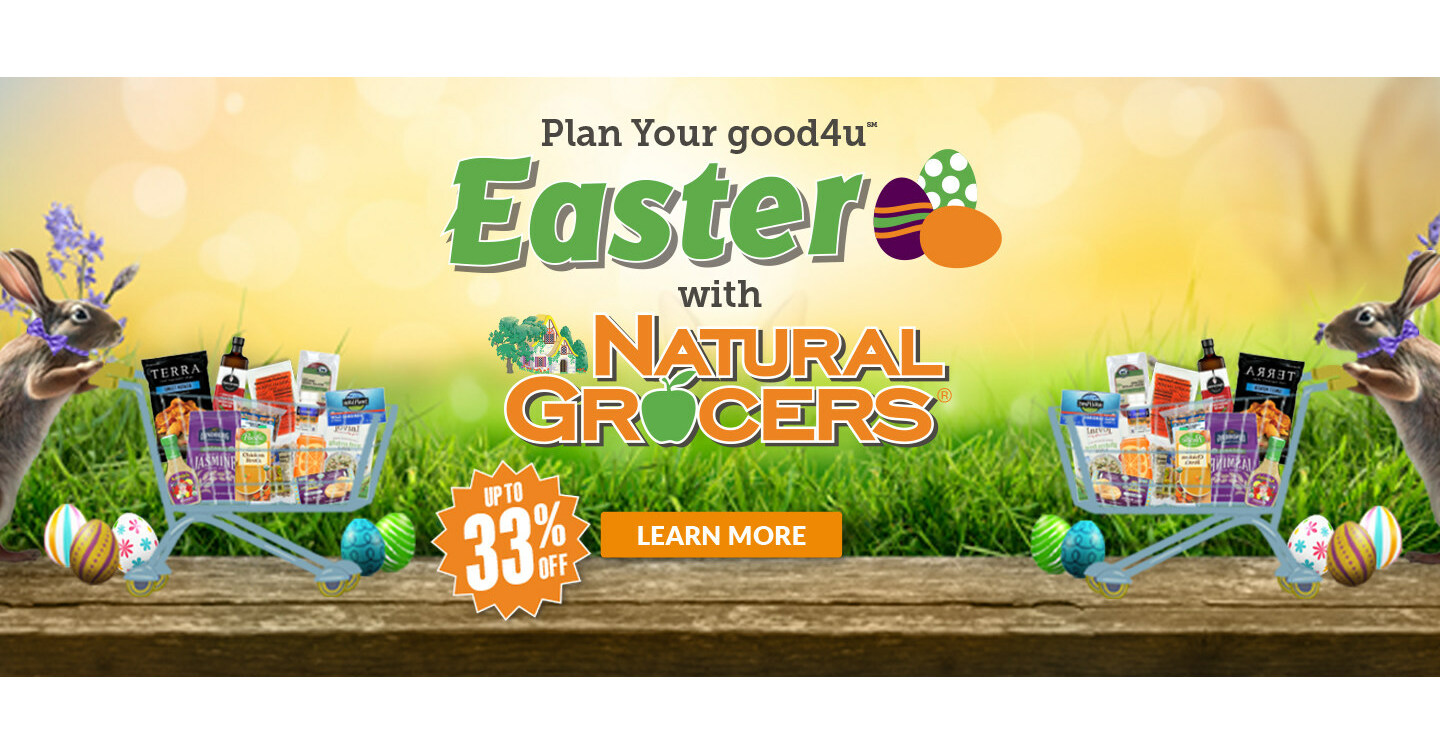Plan a good4u Easter with Natural Grocers®