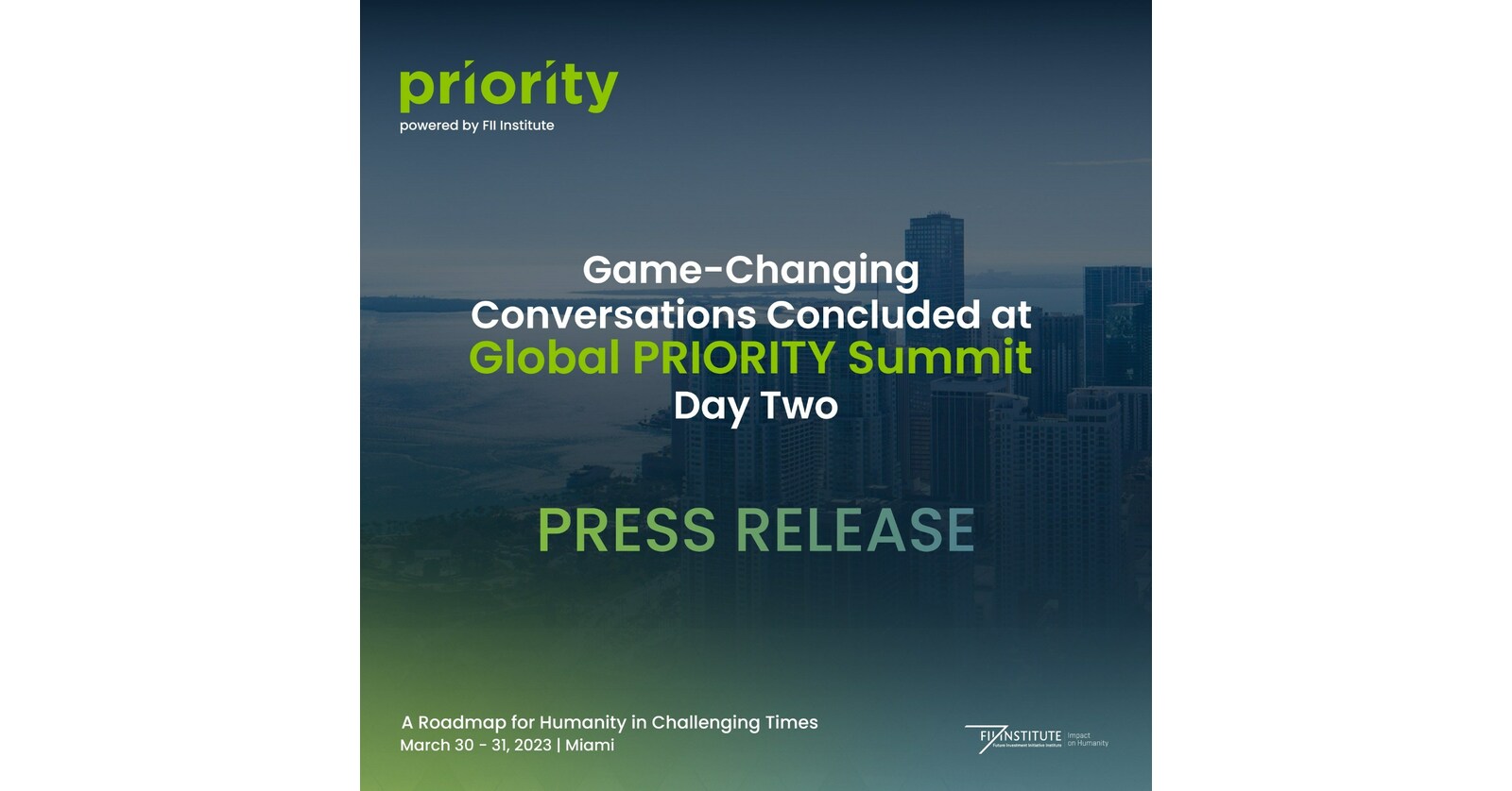 FII Institute's Global PRIORITY Summit Closes with Another Round of ...