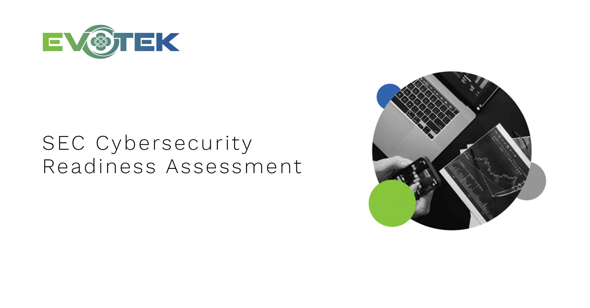 EVOTEK Assessment Readies Public Companies for New SEC Rules on ...