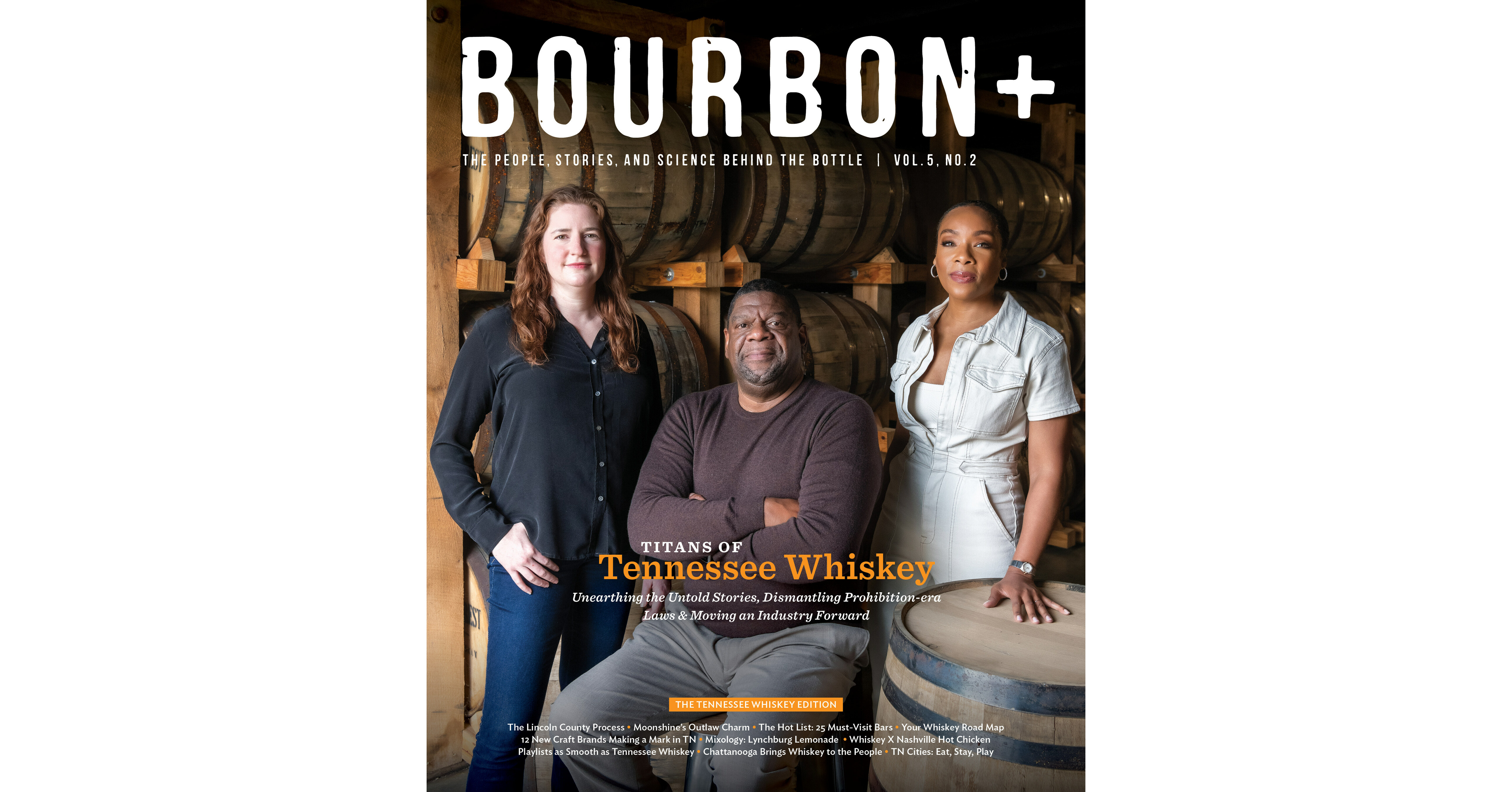 TENNESSEE WHISKEY TRAIL TAKES CENTER STAGE IN BOURBON+ MAGAZINE