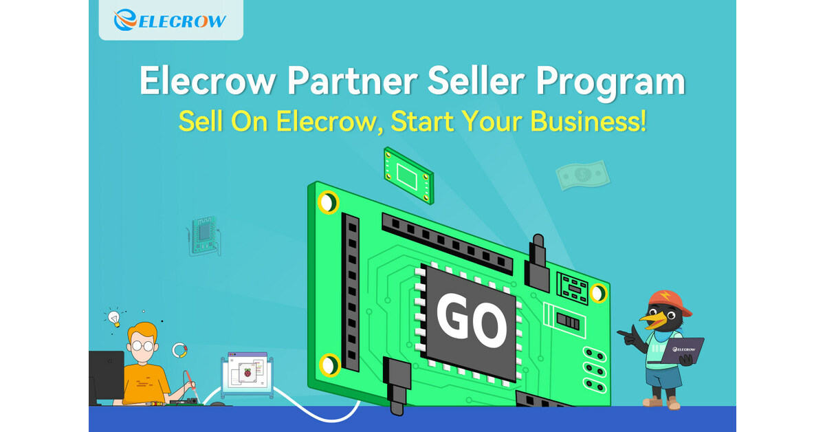 Elecrow launches its Partner Seller Program - Anyone can profit from ...