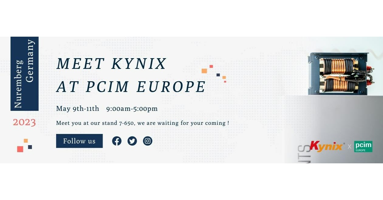 Kynix will attend PCIM Europe 2023 from May 9th to 11th