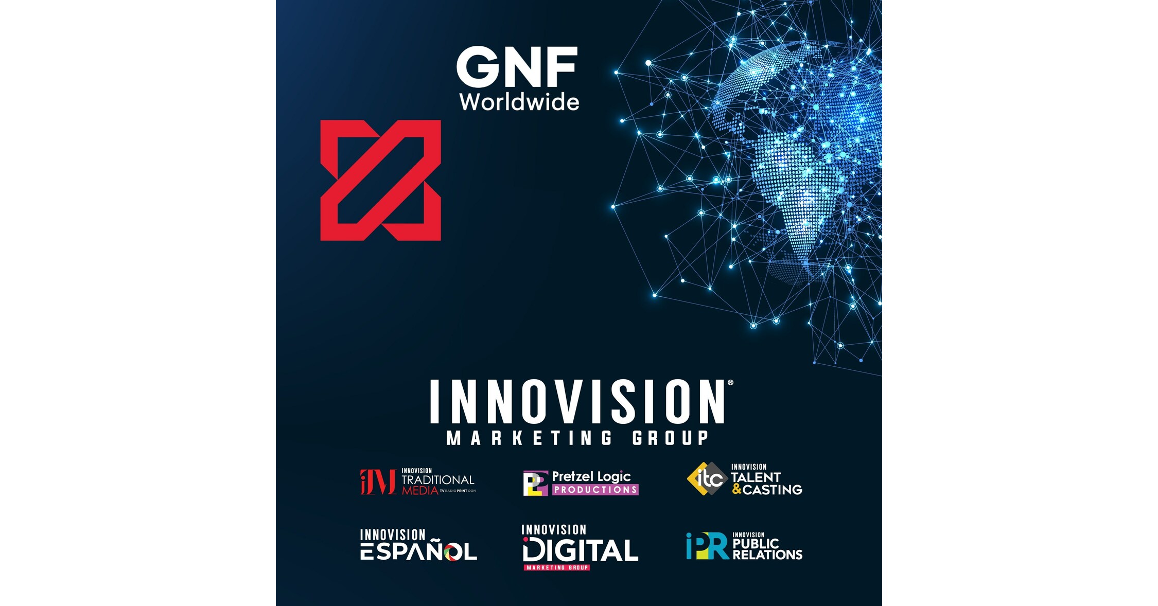 GNF Worldwide and InnoVision Marketing Group Announce International Partnership Creating a ...