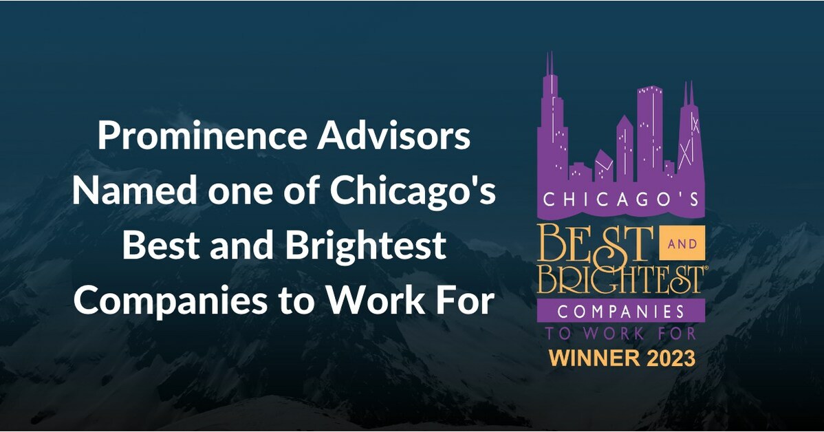 Prominence Advisors Named One of Chicago's Best and Brightest Companies ...
