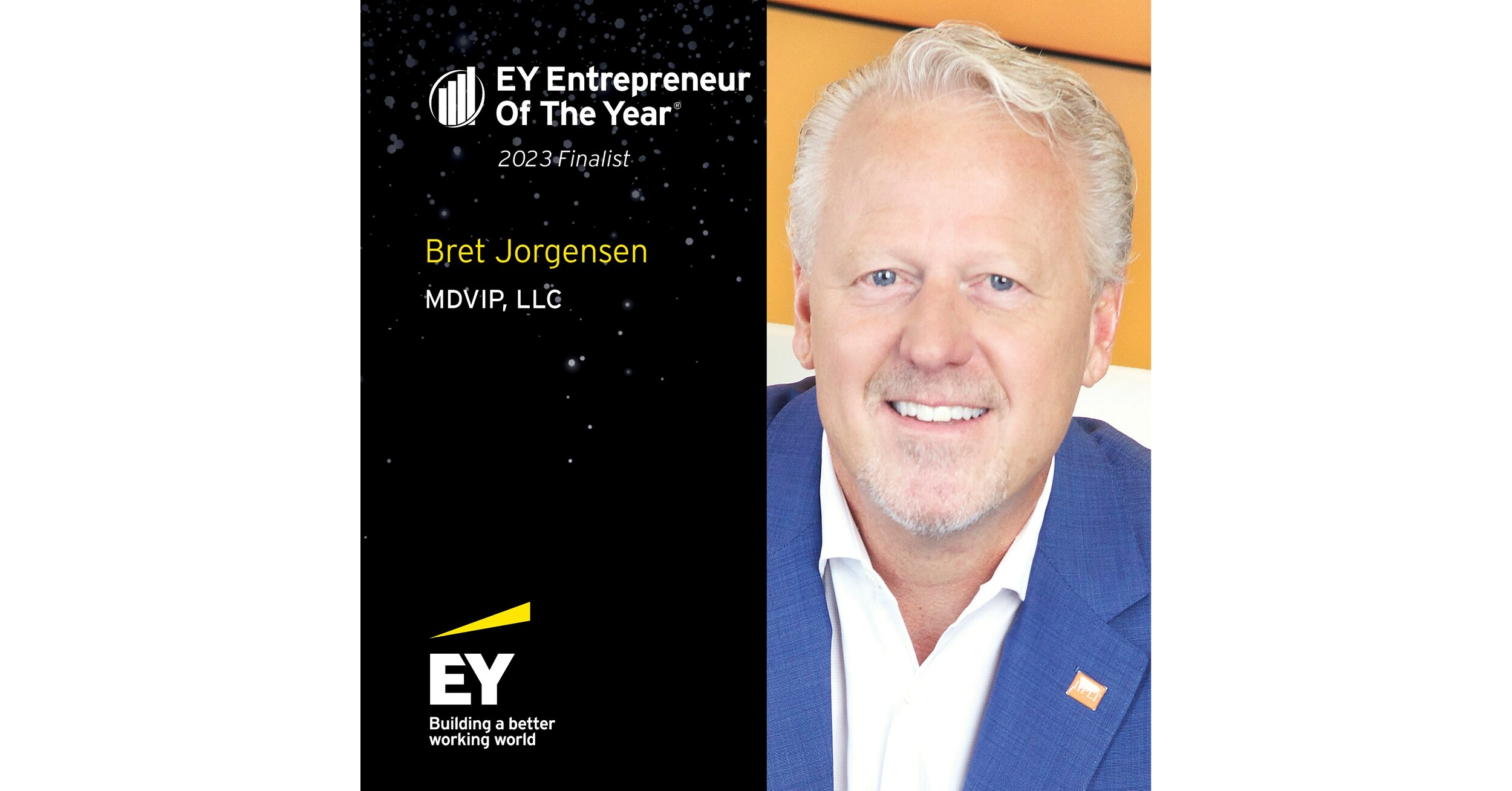 EY Announces MDVIP Chairman & CEO Bret Jorgensen as an Entrepreneur Of ...