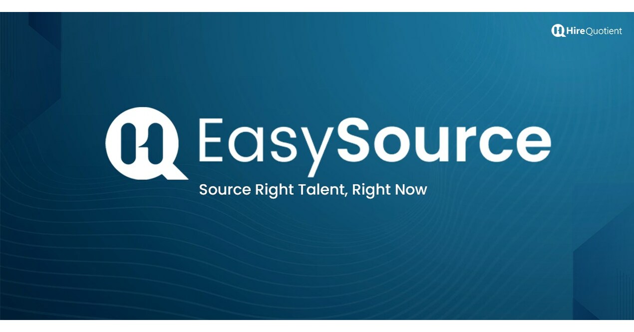 HireQuotient Unveils EasySource - The ChatGPT-powered Future of Talent ...