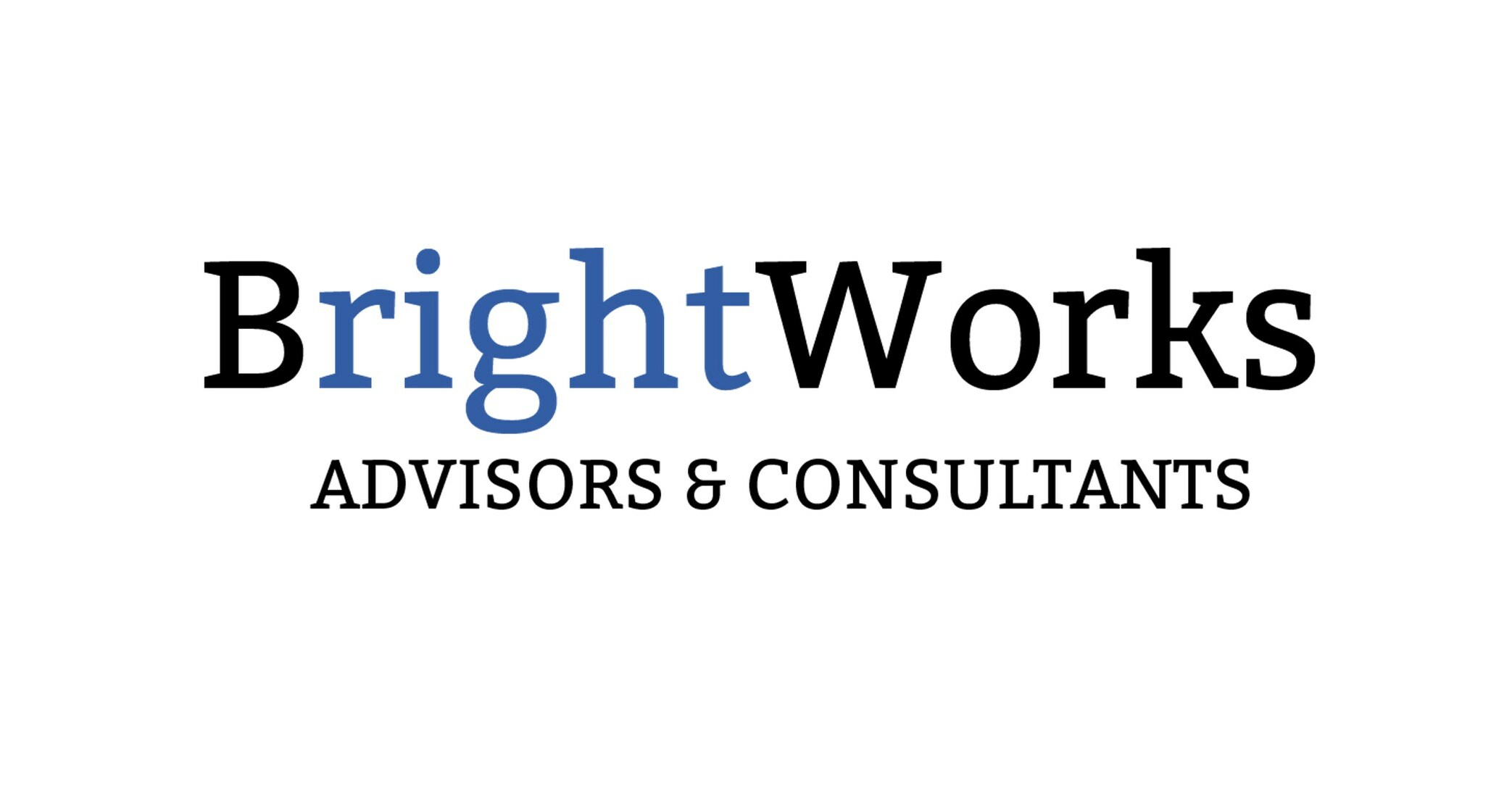 BrightWorks Holdings, Inc. Launches Healthcare Consulting Practice to ...