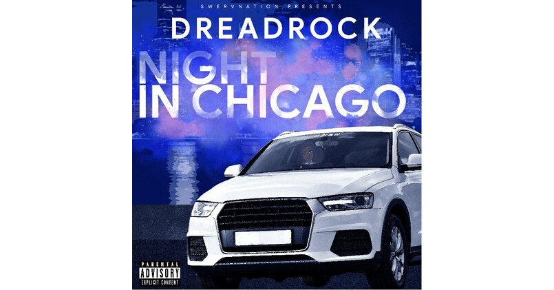 Chicago Rapper Dreadrock to Release Night in Chicago EP Produced by ...