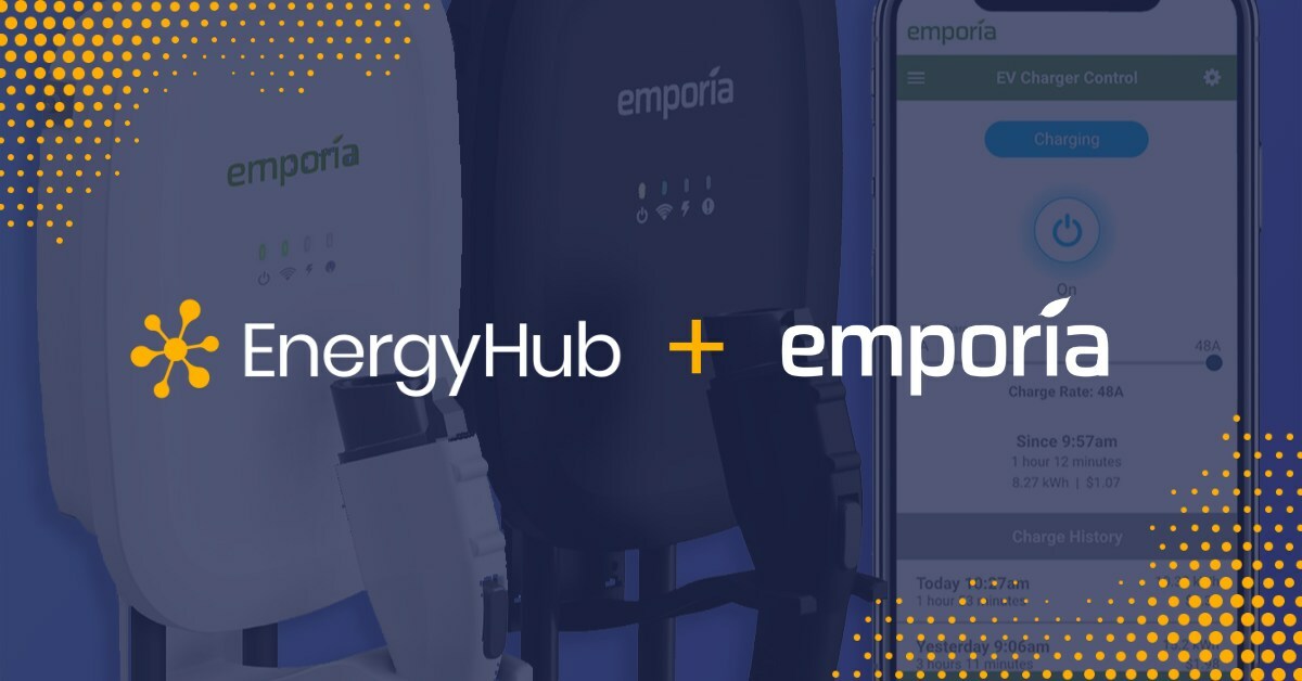 ENERGYHUB PARTNERS WITH EMPORIA TO MAXIMIZE UTILITY CUSTOMER HARDWARE ...