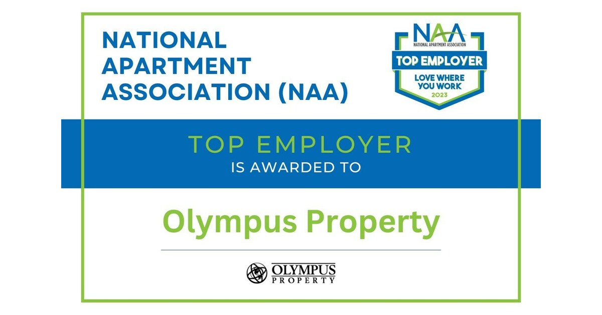 Olympus Property Wins 2023 NAA Top Employers Award for Exceptional ...
