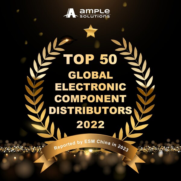 Ample Solutions Ranks Among the Global Top 50 Electronic Component ...