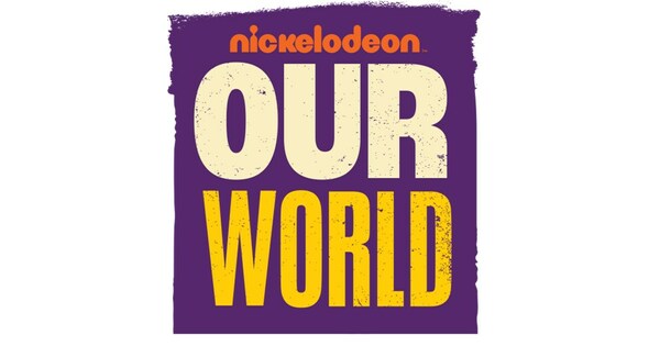 NICKELODEON INAUGURATES NEW ERA OF PRO-SOCIAL LEADERSHIP WITH OUR WORLD ...