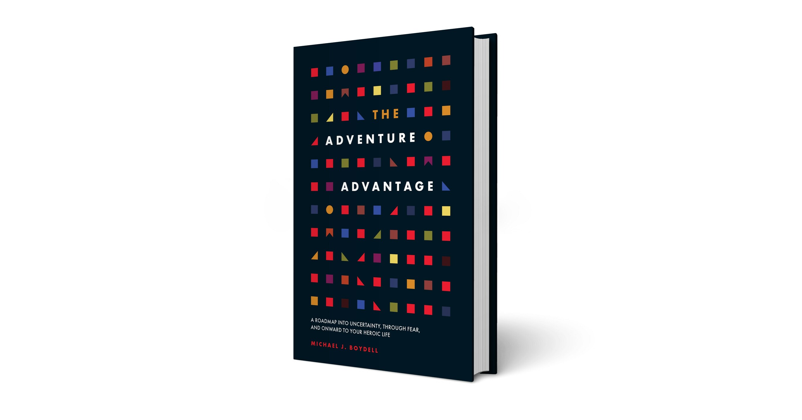 Seasoned Adventurist Michael Boydell Unveils First Book: The Adventure ...