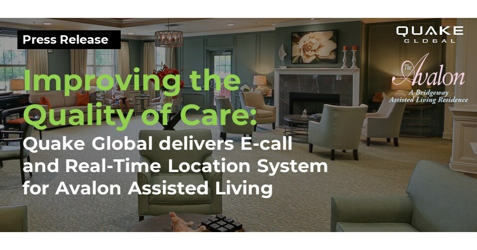 Avalon Assisted Living at Hillsborough Partners with Quake Global to ...