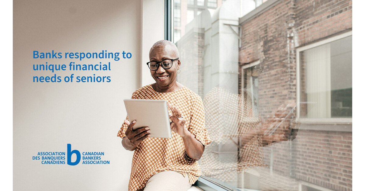 Banks responding to unique financial needs of seniors: Canadian Bankers ...