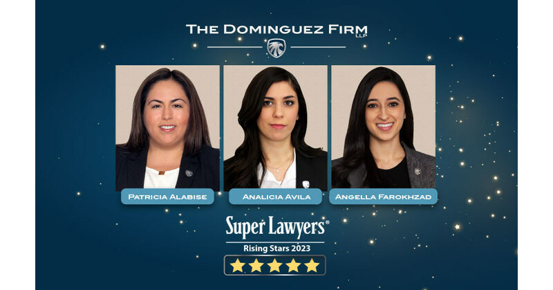 Three Litigation Attorneys from The Dominguez Firm Named to the 2023 ...