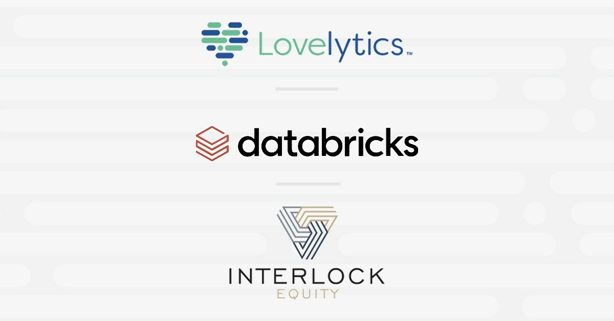 Lovelytics Secures Strategic Investment from Databricks Ventures and ...