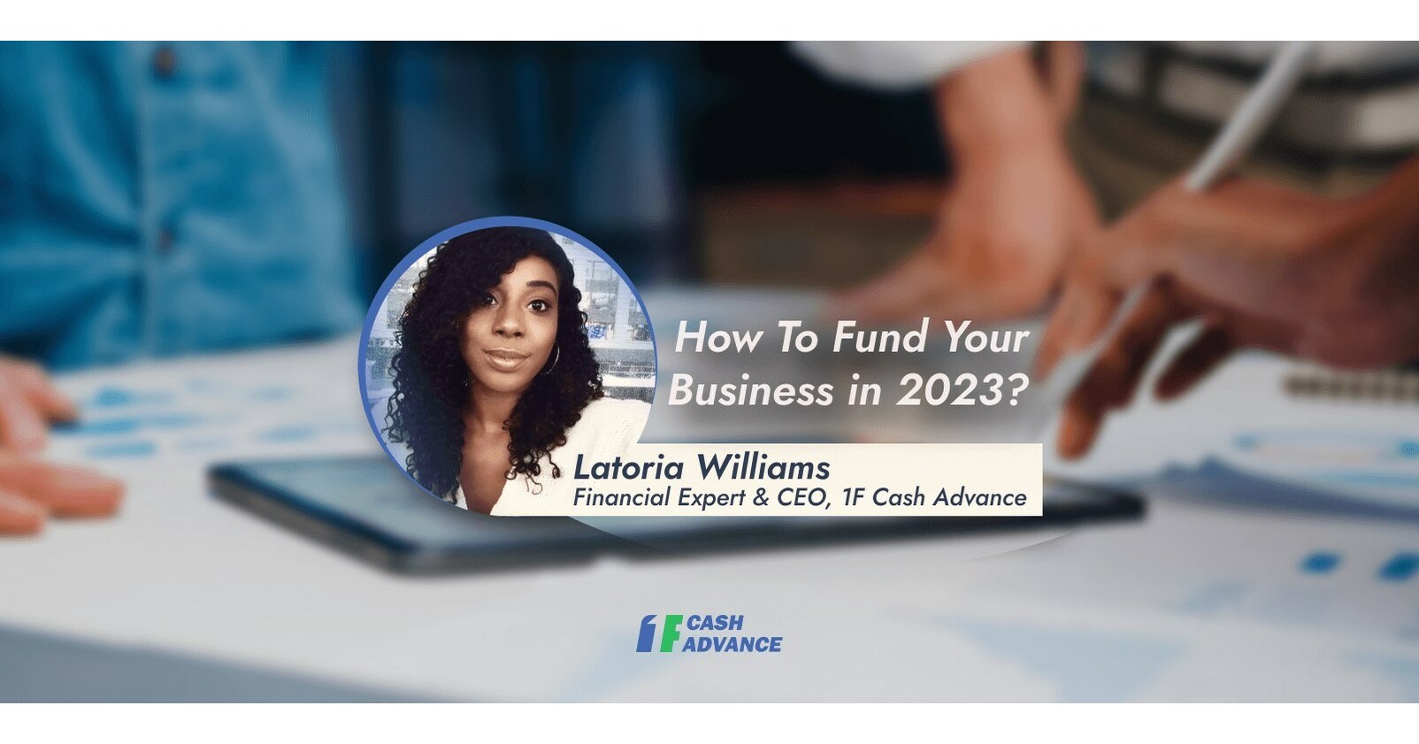 Access to Capital: Latoria Williams on How Businesses Attract Financing ...